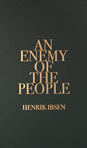 Enemy of the People by Henrik Ibsen | Goodreads