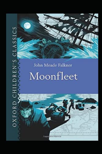 Moonfleet Illustrated by John Meade Falkner | Goodreads
