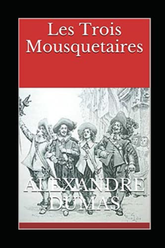 Les Trois mousquetaires (French Edition) by Alexandre Dumas | Goodreads