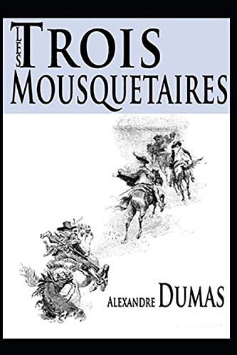 Les Trois mousquetaires (French Edition) by Alexandre Dumas | Goodreads