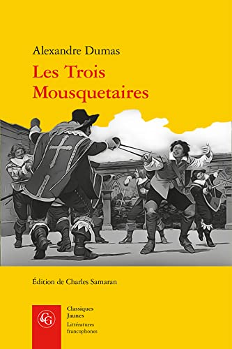 Les Trois Mousquetaires (French Edition) by Alexandre Dumas | Goodreads