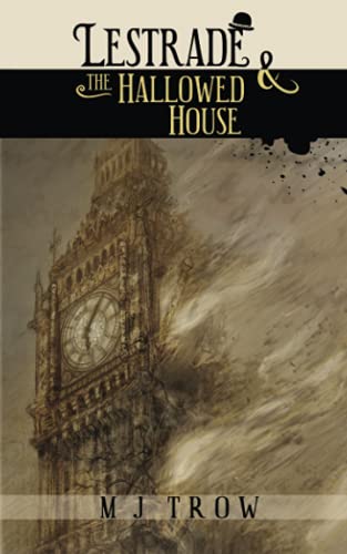 Lestrade and the Hallowed House (Inspector Lestrade) by M.J. Trow ...