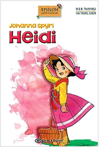 Heidi by Johanna Spyri | Goodreads