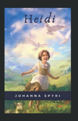 Heidi by Johanna Spyri | Goodreads
