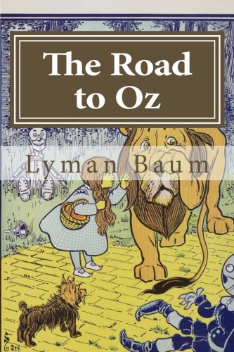 The Road to Oz by L. Frank Baum | Goodreads