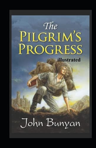 The Pilgrims Progress Illustrated by John Bunyan | Goodreads