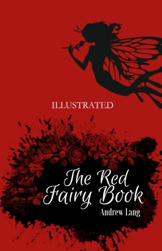 The Red Fairy Book (Illustrated) by Andrew Lang | Goodreads
