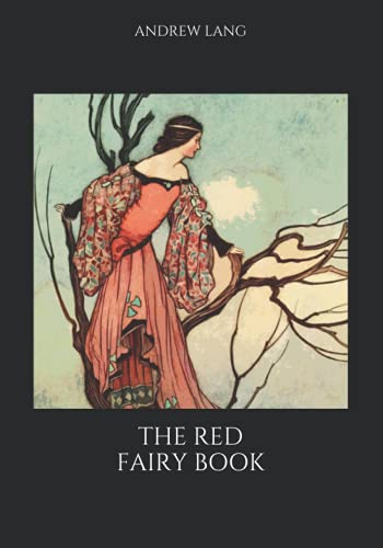 The Red Fairy Book (Large Print Classics) by Andrew Lang | Goodreads