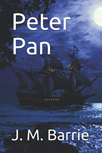 Peter Pan: New Edition - Peter Pan by J. M. Barrie by J.M. Barrie ...