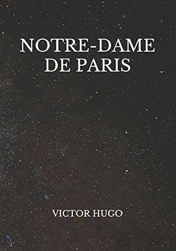 Notre-Dame de Paris by Victor Hugo | Goodreads