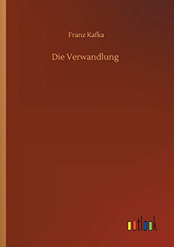 Die Verwandlung (German Edition) by Franz Kafka | Goodreads