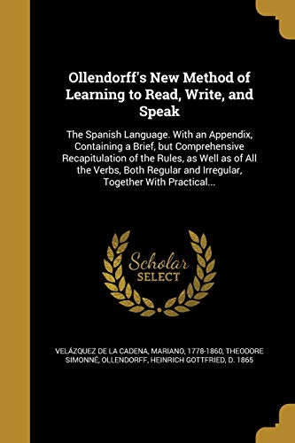 Ollendorff's New Method of Learning to Read, Write, and Speak: The ...