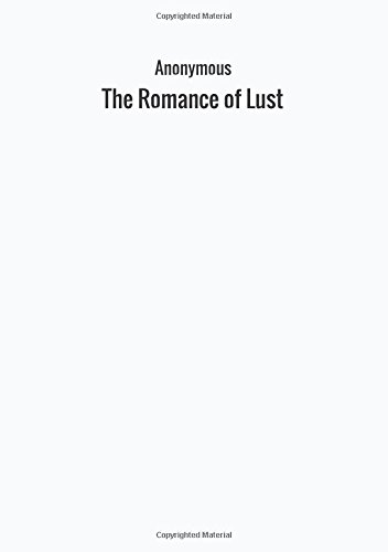 The Romance of Lust by Anonymous | Goodreads