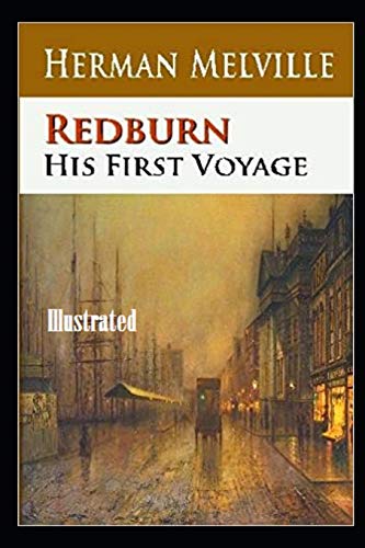 Redburn Illustrated by Herman Melville | Goodreads