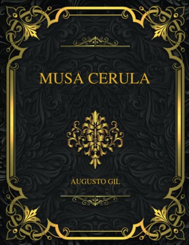 Musa Cerula: Augusto Gil (Portuguese Edition) by Augusto Gil | Goodreads