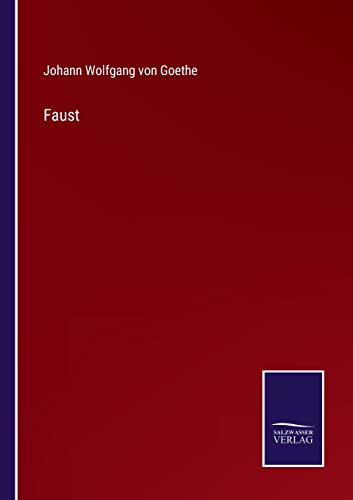 Faust (German Edition) by Johann Wolfgang von Goethe | Goodreads