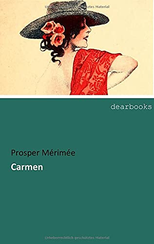Carmen (German Edition) by Prosper Mérimée | Goodreads