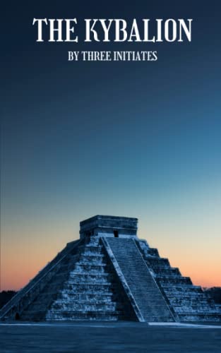 The Kybalion: Classic ancient egypt and greece hermetic Philosophy by ...