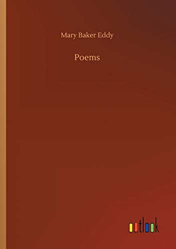 Poems by Mary Baker Eddy | Goodreads