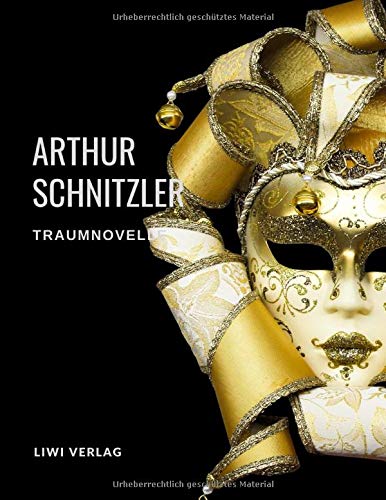 Traumnovelle by Arthur Schnitzler | Goodreads