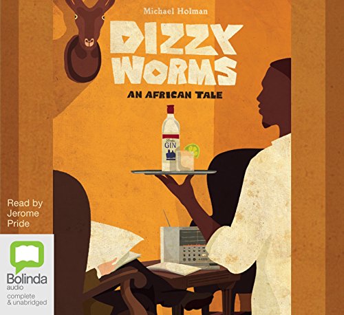 Dizzy Worms by Michael Holman | Goodreads