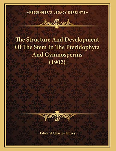 The Structure And Development Of The Stem In The Pteridophyta And ...