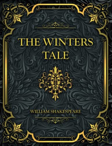 The Winters Tale: William Shakespeare by William Shakespeare | Goodreads