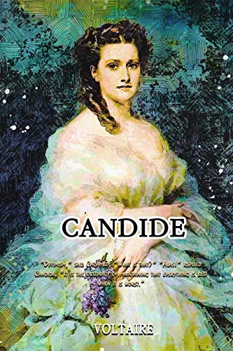 Candide: By Voltaire (INTRODUCTION BY PHILIP LITTELL) by Voltaire ...