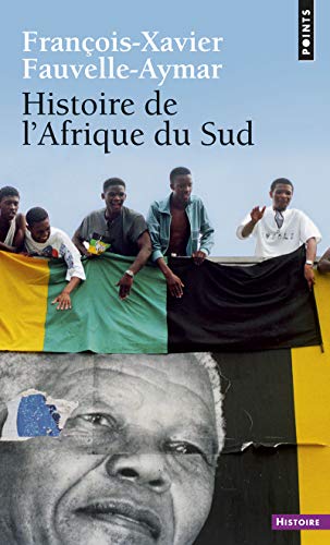 Histoire de l'Afrique du Sud (Points histoire) by François-Xavier ...