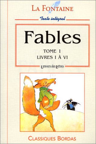 Fables: Livres i a VI Tome 1 (French Edition) by Jean de La Fontaine ...