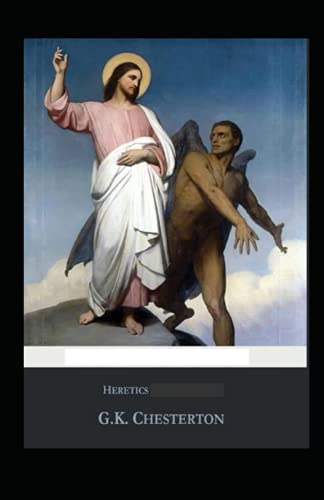 Heretics Illustrated by G.K. Chesterton | Goodreads