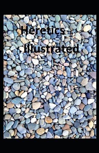 Heretics Illustrated by G.K. Chesterton | Goodreads