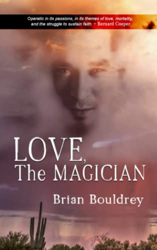 Love, the Magician by Brian Bouldrey | Goodreads