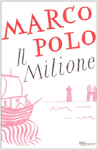 Il Milione (Italian Edition) by Marco Polo | Goodreads