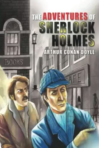 The Adventures of Sherlock Holmes (Annotated) by Arthur Conan Doyle ...