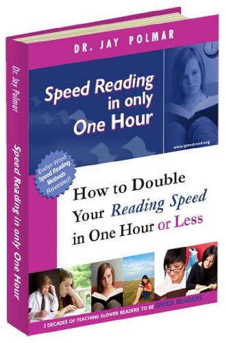 Speed Reading In Only One Hour by Dr Jay Polmar | Goodreads