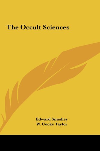 The Occult Sciences by Edward Smedley | Goodreads