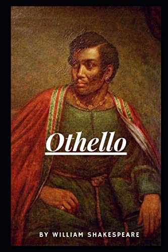 Othello (Illustrated) by William Shakespeare | Goodreads