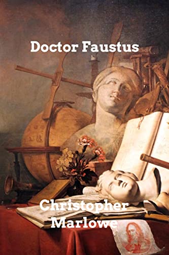 Doctor Faustus by Christopher Marlowe | Goodreads