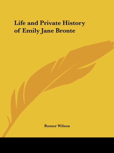 Life and Private History of Emily Jane Bronte by Romer Wilson | Goodreads