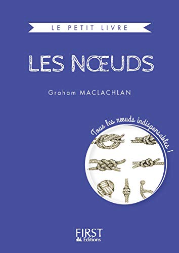 Petit livre de - Les noeuds Collector by Graham McLachlan | Goodreads