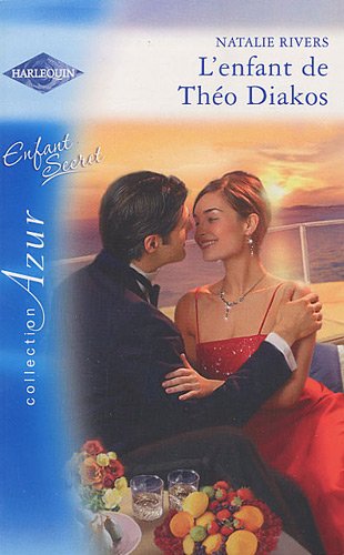L'enfant de Théo Diakos by Natalie Rivers | Goodreads