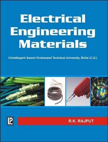 Electrical Engineering Materials (Swami Vivekanand Technical by R.K. Rajput | Goodreads