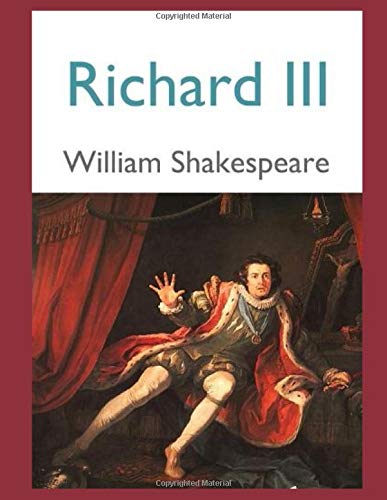 Richard III: (Annotated) by William Shakespeare | Goodreads