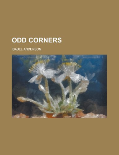 Odd corners by Isabel Anderson | Goodreads