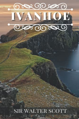 Ivanhoe: with original illustrations by Walter Scott | Goodreads