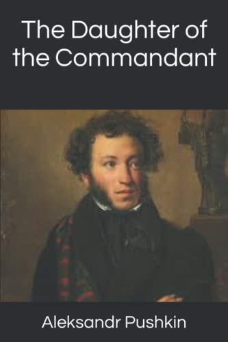 The Daughter of the Commandant by Alexander Pushkin | Goodreads