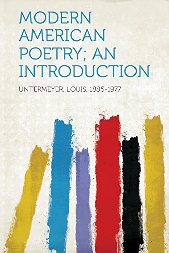 Modern American Poetry; An Introduction by Louis Untermeyer | Goodreads