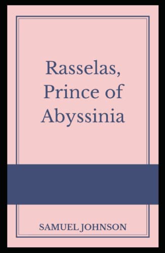 Rasselas, Prince of Abyssinia Illustrated by Samuel Johnson | Goodreads