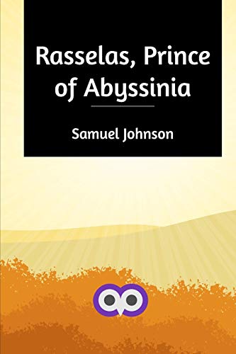 Rasselas, Prince of Abyssinia by Samuel Johnson | Goodreads